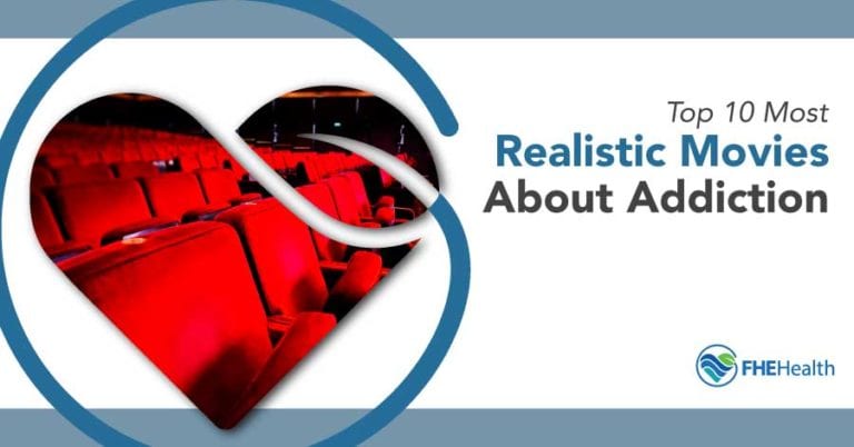 Top 10 Most Realistic Movies About Addiction | FHE Health