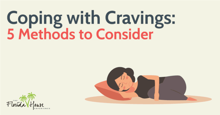 How to Cope With Cravings: 5 Methods to Ease Pain | FHE Health