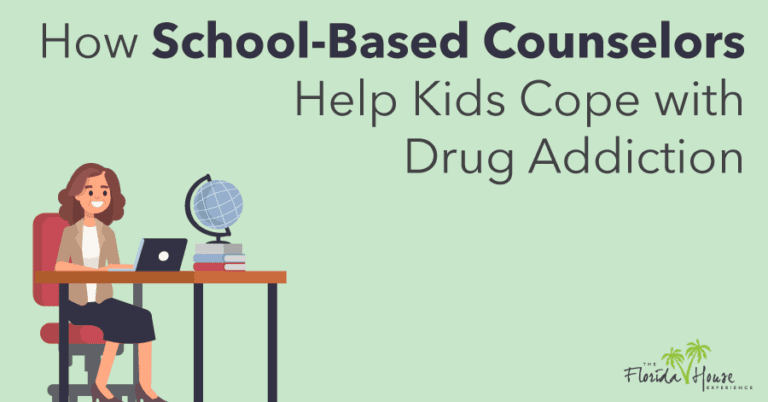 How School-Based Counselors Help Kids Cope with Drug Addiction | FHE Health