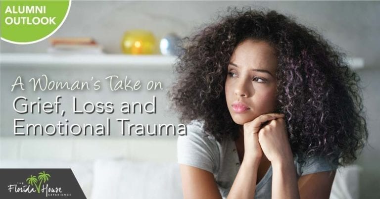 A Woman’s Take on Grief, Loss & Emotional Trauma | Alumni Outlook