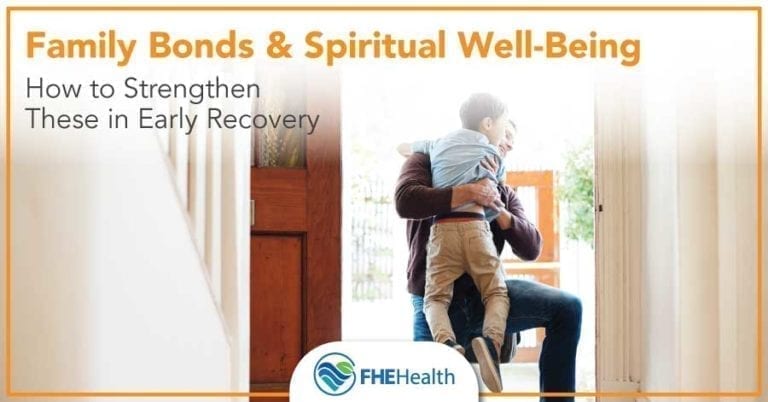 Family & Spiritual Well-being: How to Strengthen These