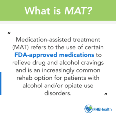 Medication Assisted Treatment (MAT) Treatment | FHE Health