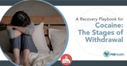 Cocaine Withdrawal: The Stages of Quitting Cocaine | FHE Health