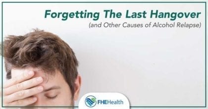 Why Alcohol Relapse Happens | FHE Health