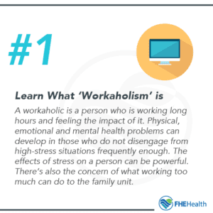 5 Tips When a Spouse’s Workaholism Is Impacting You | FHE Health