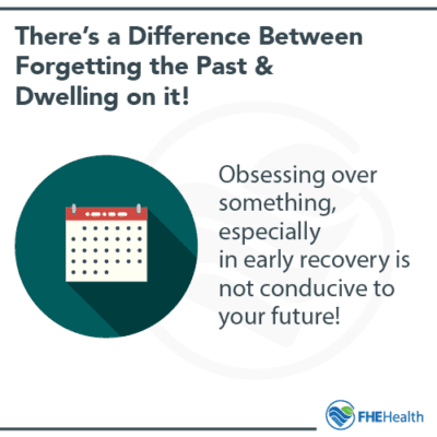Leaving the Past Behind and Finding Your Life in Recovery | FHE Health