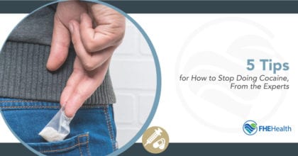 How to Quit Cocaine: 5 Tips from Experts | FHE Health