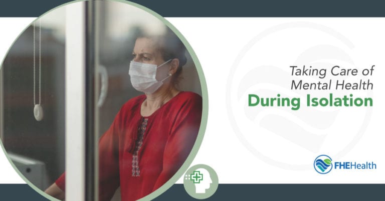 Tips for Taking Care of Mental Health During Isolation