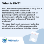 The Increasing Popularity of DMT and It’s Hidden Dangers | FHE Health