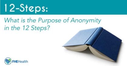 What is AA Anonymity in the 12 Steps of Alcoholics Anonymous? | FHE Health