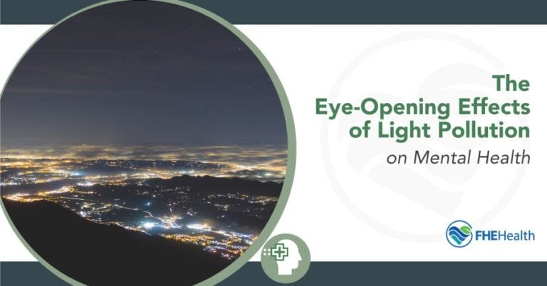 Understanding the Mental Health Impact of Light Pollution | FHE Health
