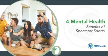 Stands Cheers: 4 Mental Health Benefits of Spectator Sports | FHE Health