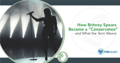 What Britney Spears ‘Conservator’ Mental Health Means | FHE Health