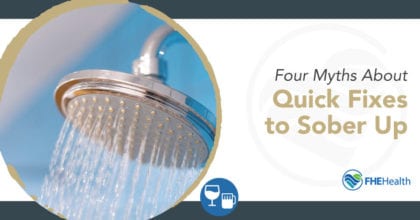 Debunking Myths About Sobering Up Quickly | FHE Health