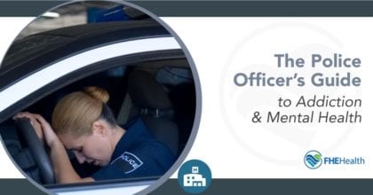 Mental Health Support for Police Officers: A Guide | FHE Health