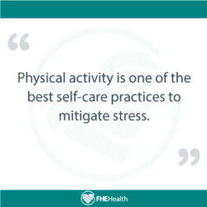 5 Stress-Relief Self-Care Practices | FHE Health