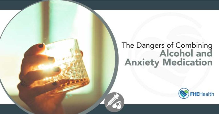 Mixing Danger: The Hazards of Alcohol and Anxiety Medication | FHE Health