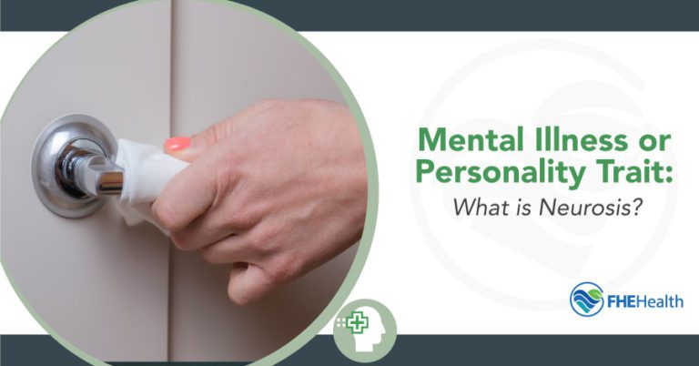 Symptoms of Neurosis | FHE Health | FHE Health