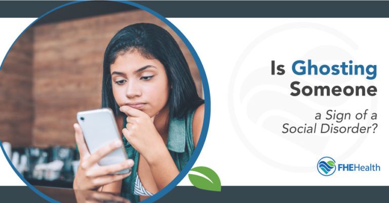 FHE Health: The Social Implications of Ghosting | FHE Health