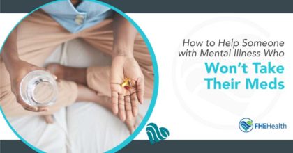 How to Assist a Person with Mental Illness in Taking Medication