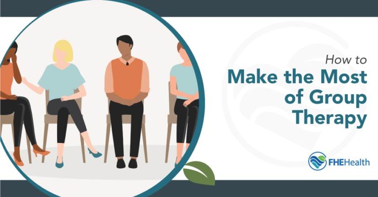 How to Maximize The Benefits of Group Therapy | FHE Health