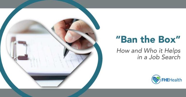 Ban the Box, aka Criminal History, Impact on Job Search | FHE Health