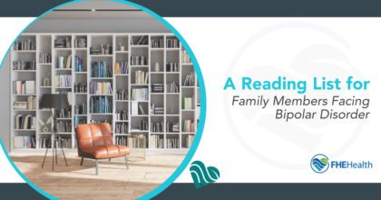 Books for Families Facing Bipolar Disorder | FHE Health