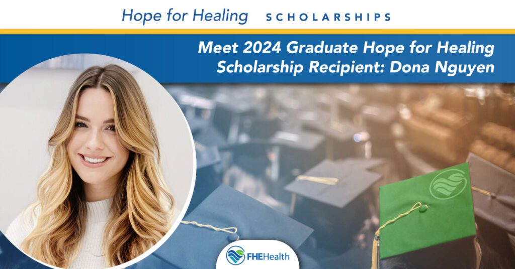 2024 Hope for Healing Graduate Recipient | FHE Health