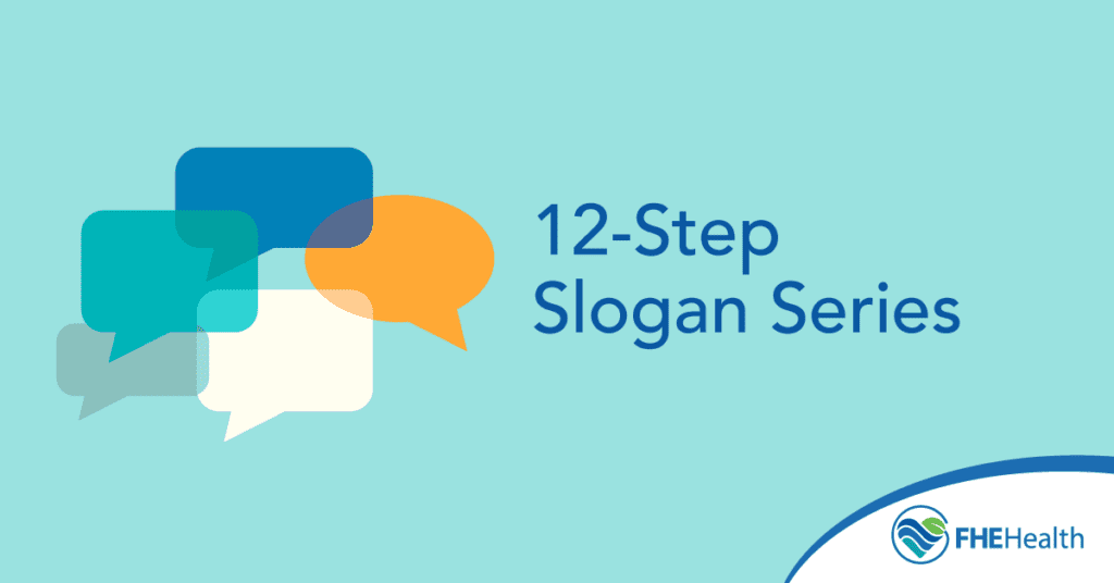 Slogans for Successful Sobriety | FHE Health