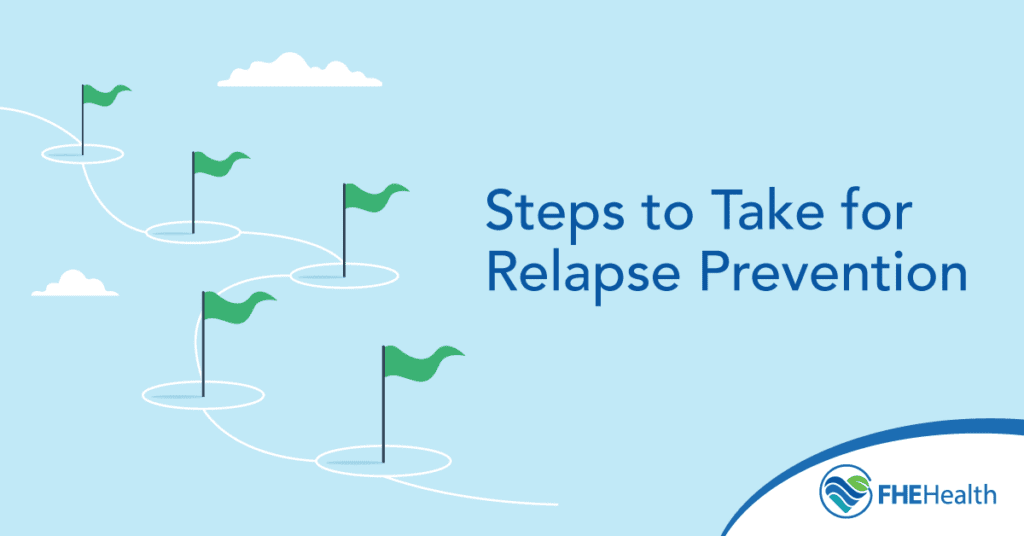 A 10-Step Plan for Relapse Prevention | FHE Health