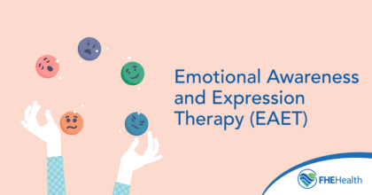 Emotional Awareness and Expression Therapy Explained | FHE Health