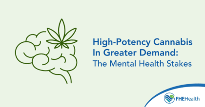 High-Potency Cannabis in Greater Demand — The Mental Health Stakes ...