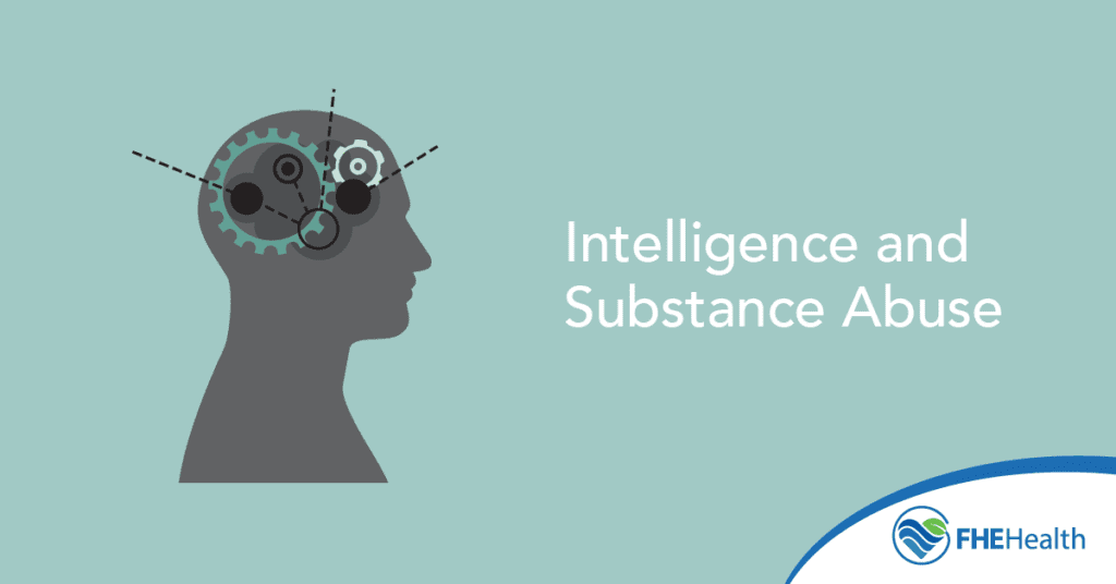 Link between Intelligent People and Addiction | FHE Health