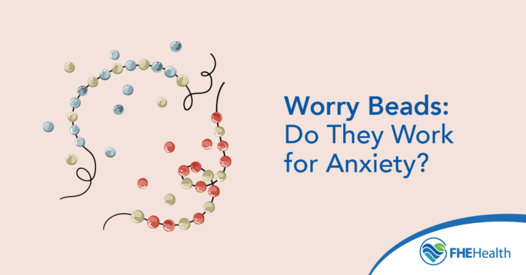 Worry Beads: Do They Work for Anxiety? | FHE Health