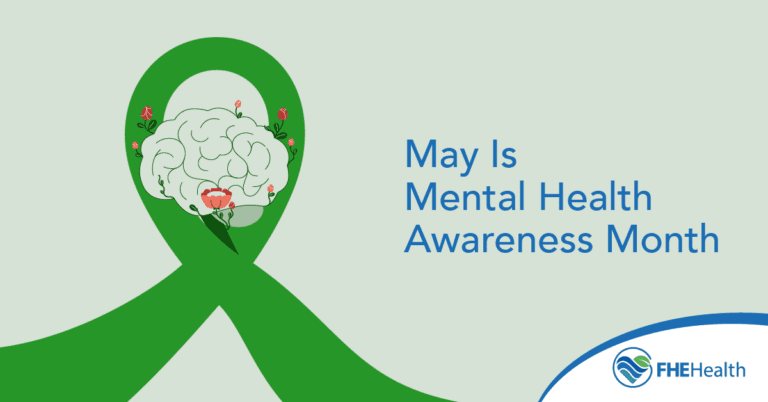 May Is Mental Health Awareness Month 2025 | FHE Health