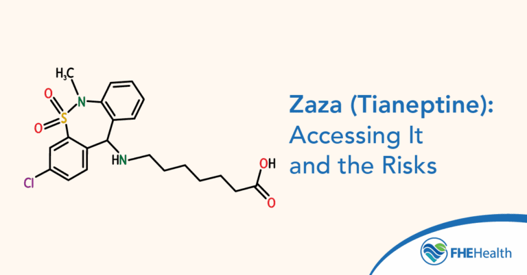 Zaza (Tianeptine): Accessing It and the Risks | FHE Health